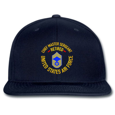 Chief Master Sergeant Retired Snapback By Snappyart - Hatpublic