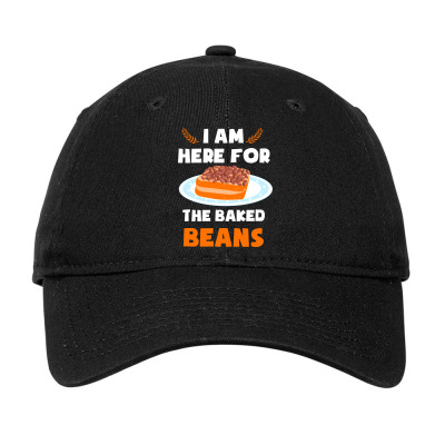 I Am Here For The Baked Beans Adjustable Cap By Pixelflow - Hatpublic