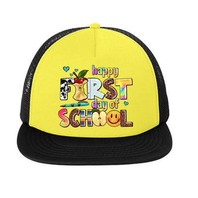 Happy First Day Of School Foam Snapback Hat By Adodesignshop - Hatpublic